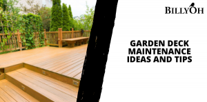 Garden Deck Maintenance Ideas and Tips (With Pics)